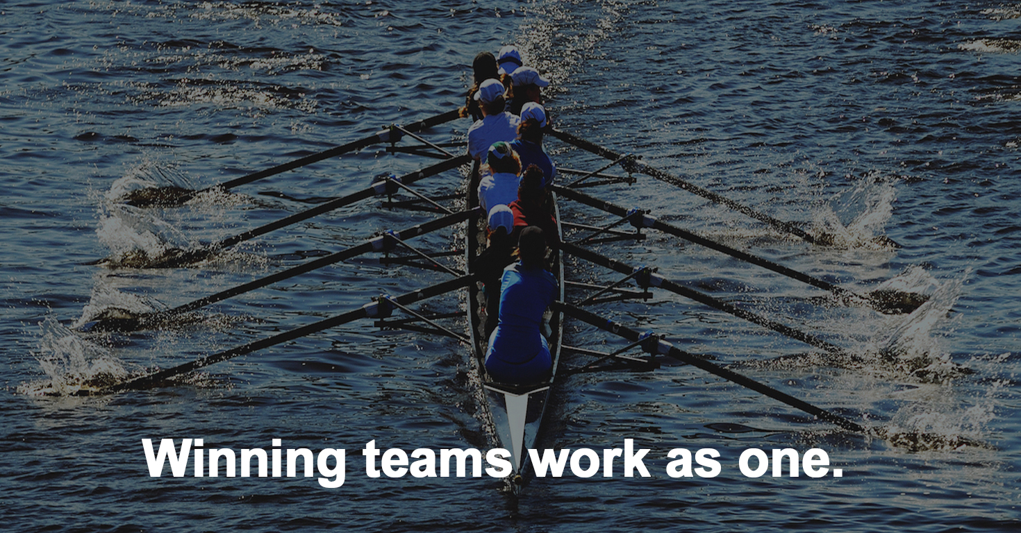 WINNING TEAMS WORK AS ONE